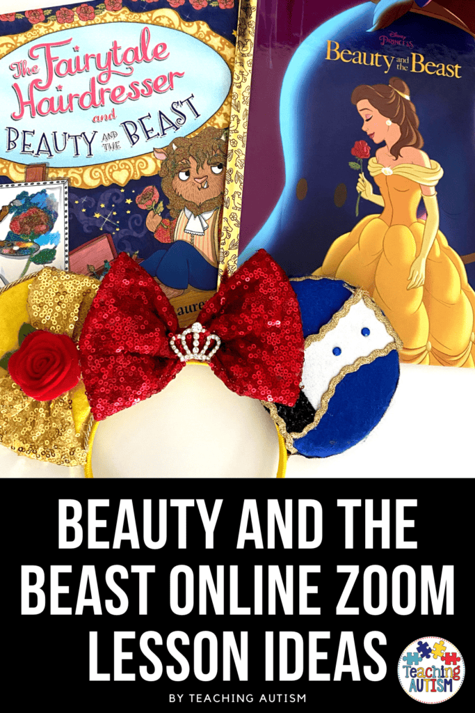 Online Zoom Lesson for Beauty and the Beast - Teaching Autism