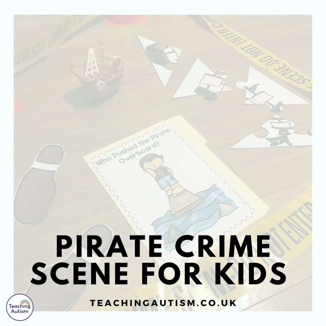Pirate Classroom Crime Scene - Teaching Autism