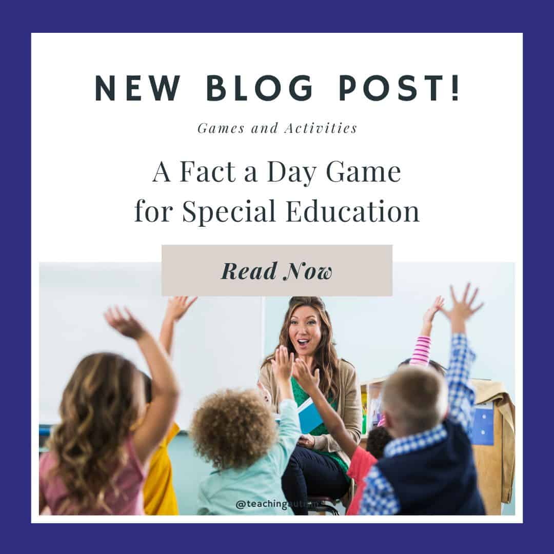 A Fact a Day Game for Special Education - Teaching Autism
