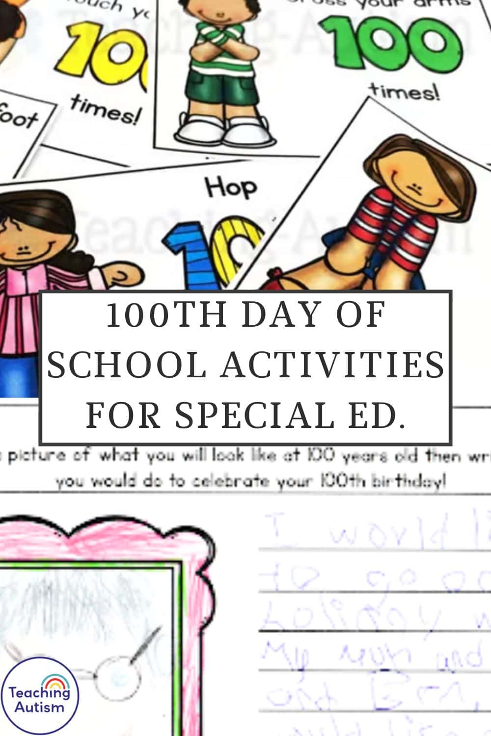 100th Day of School Activities for Special Education - Teaching Autism