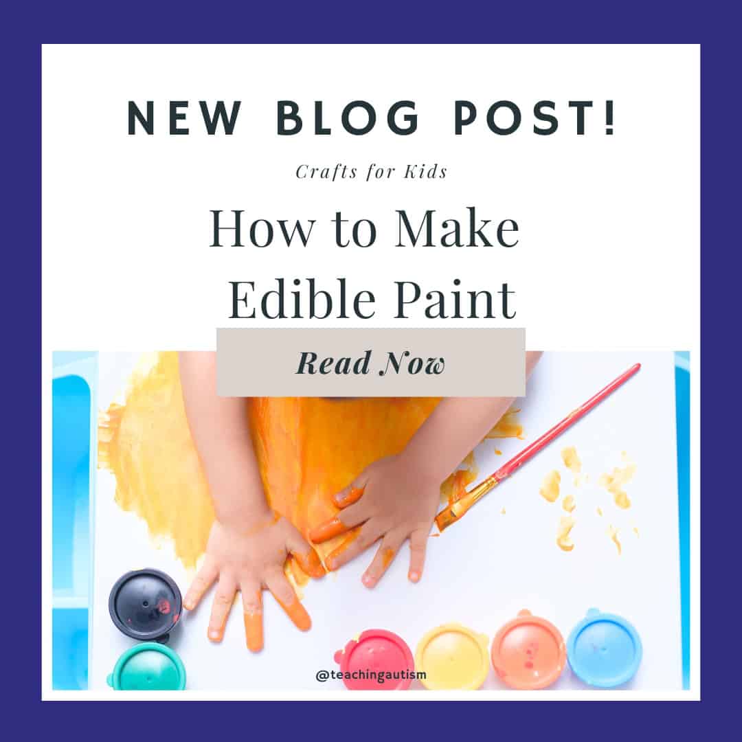 How to Make Edible Paint - Teaching Autism